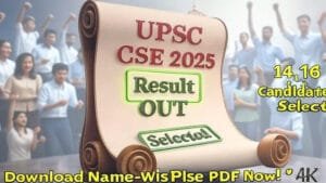 UPSC CSE Prelims Result 2025 Here : Download Name Wise List PDF, 14,161 Selected – Check Mains ...
